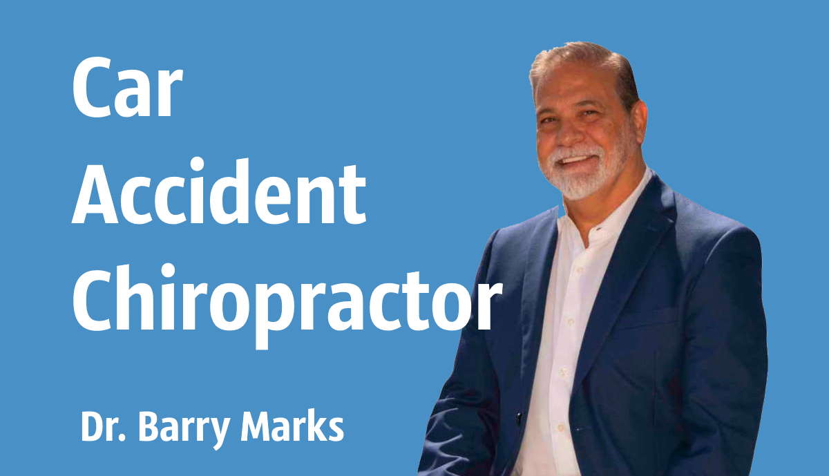 Best Car Accident Chiropractor in Orange County | Dr Marks